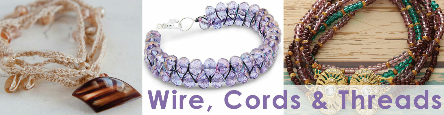 Wire, Cord & Threads – Beads N Crystals